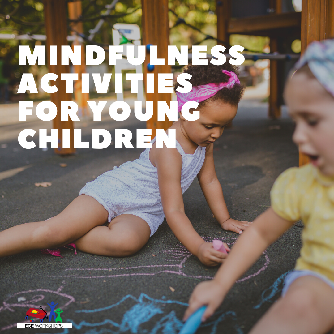 Mindfulness for Children in ECE - 45 Conversations Media & Education Ltd.